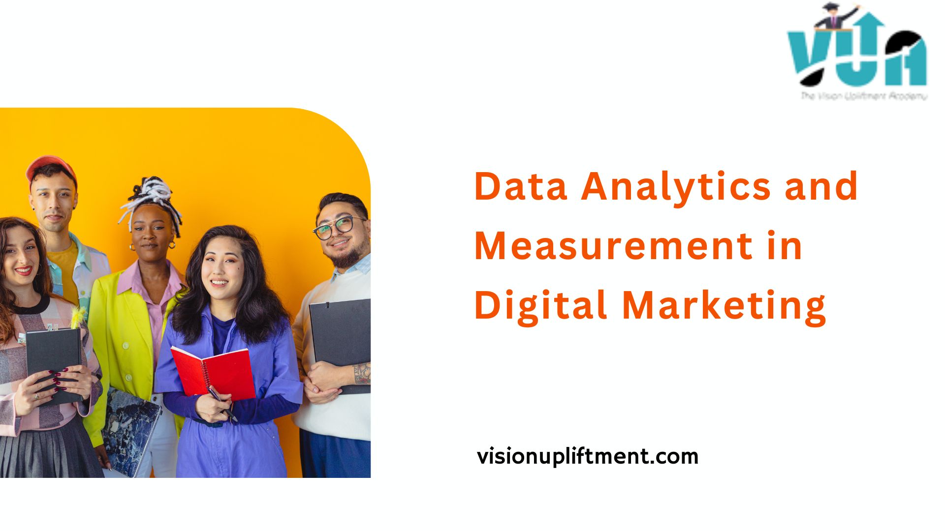 Data Analytics and Measurement in Digital Marketing